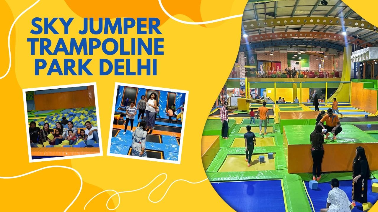 Trampoline Park Delhi: Tickets Prices, Timings, Rides, Location